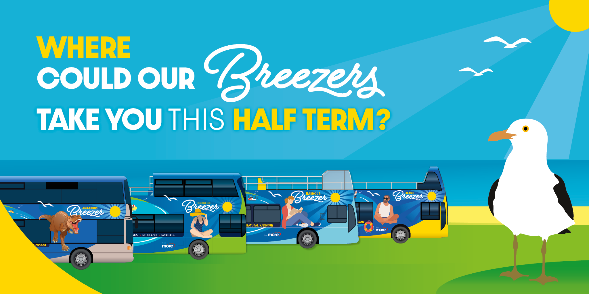 Where could our Breezers take you this half term? - morebus