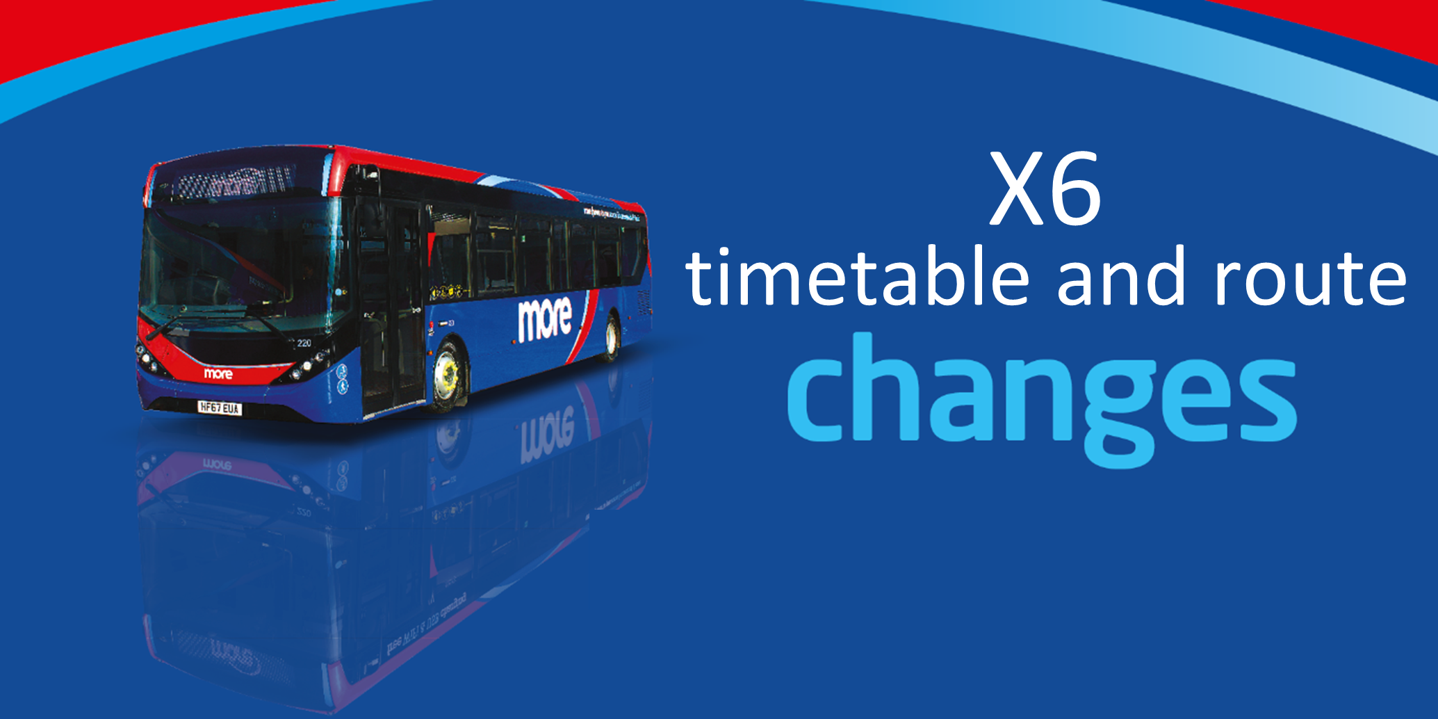 X6 timetable revision due to road closure - morebus